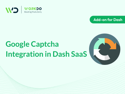 Google Captcha Integration In Dash SaaS - WorkDo.io