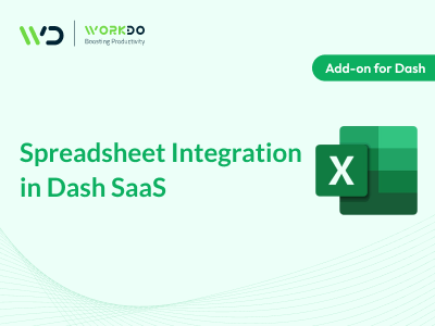 Spreadsheet Integration in Dash SaaS - WorkDo.io